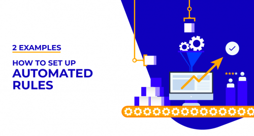 How to set up Automated rules: 2 strategies to boost your revenue | RichAds