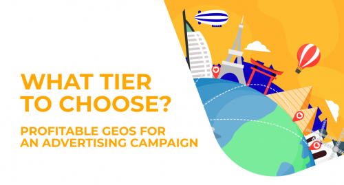 What Tier to Choose for Ads Campaign | RichAds